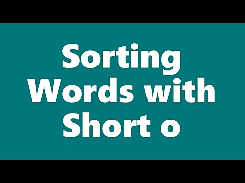 Sorting Words with Short o