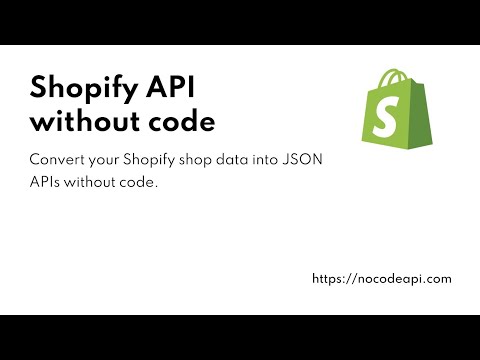 Shopify API Without code
