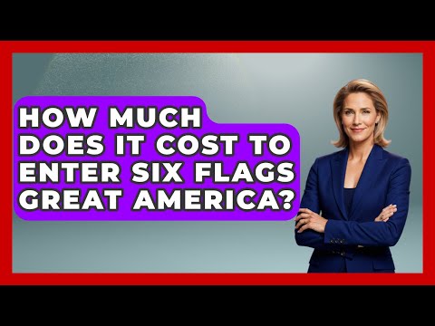How Much Does It Cost To Enter Six Flags Great America? - The Midwest Guru
