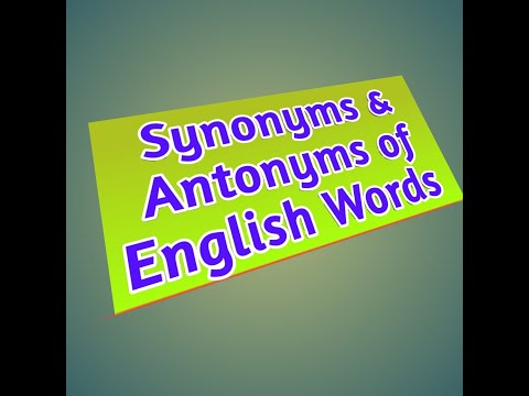 Synonyms & Antonyms of Several English Words, @Teacher Online, #teacher, #education , #taleem