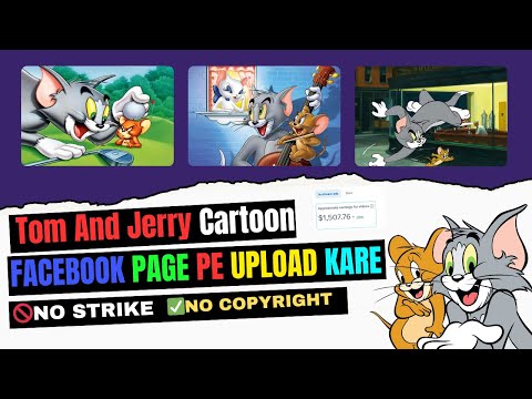 Upload Tom And Jerry Cartoon On Facebook Page And Eran Money ✅ Facebook Se Paise Kaise Kamaye 2024