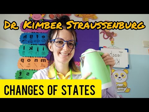 Changes of States with Dr. Kimber Straussenburg