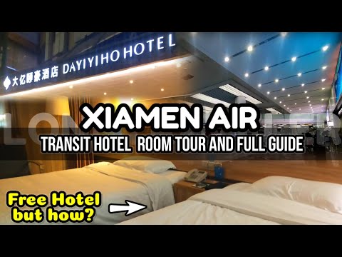 ✈️ NEW XIAMEN AIR TRANSIT HOTEL REVIEW 2025 || All you need to know before flying Xiamen Airlines
