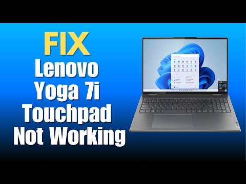 Lenovo Yoga 7i Touchpad Not Working FIX - How To Fix Touchpad On Lenovo