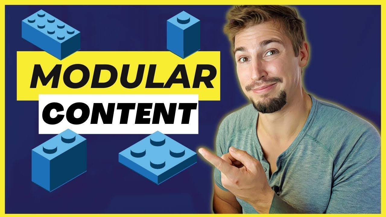What Is Modular Content Marketing | How To Use The Modular Content Strategy Step-By-Step