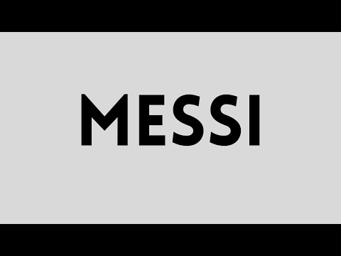 How to Pronounce Messi