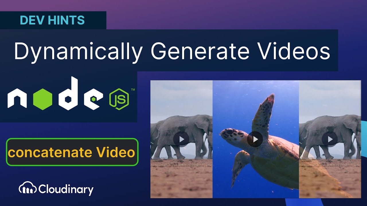 Dynamically Generate Videos in Node.js with Cloudinary - Dev Hint