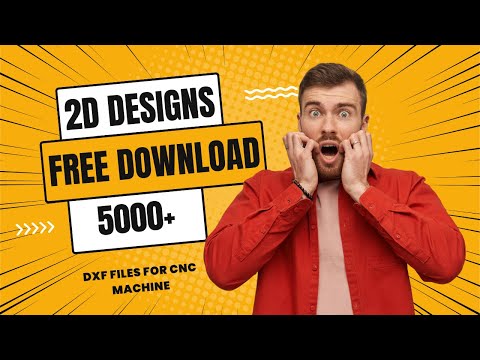 free dxf 2D files download 5000+ designs for cnc machine