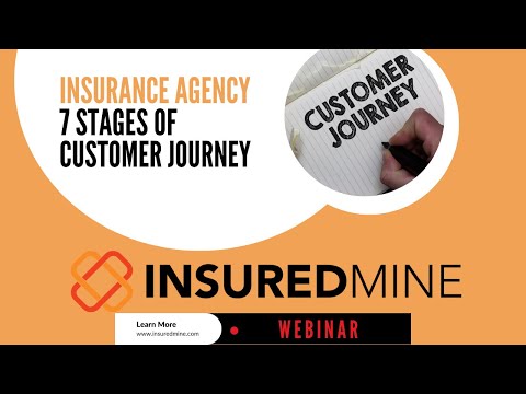 InsuredMine - Customer Journey Mapping for Insurance Agents with CRM Strategies for Future Growth