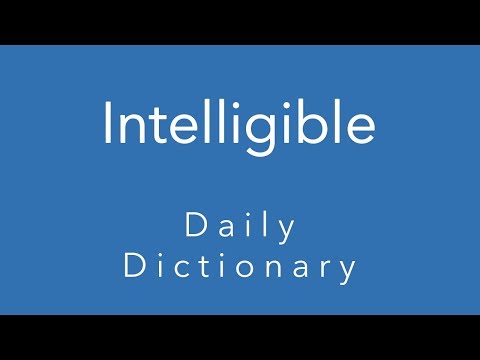 Intelligible (Daily Dictionary)