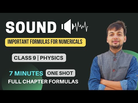 Sound Class 9 Physics | All Important Formulas of Sound | Science | Sound One Shot Formula Revision