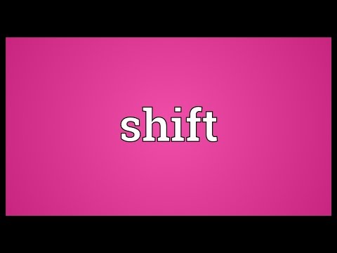 Shift Meaning