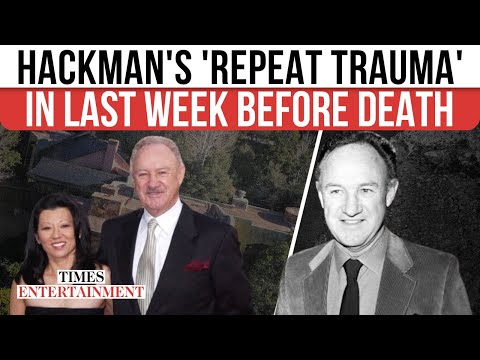 Gene Hackman Relived Horror Again & Again? What Happened For A Week After Wife Betsy's Death?