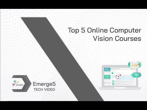 Top 5 Online Computer Vision Courses
