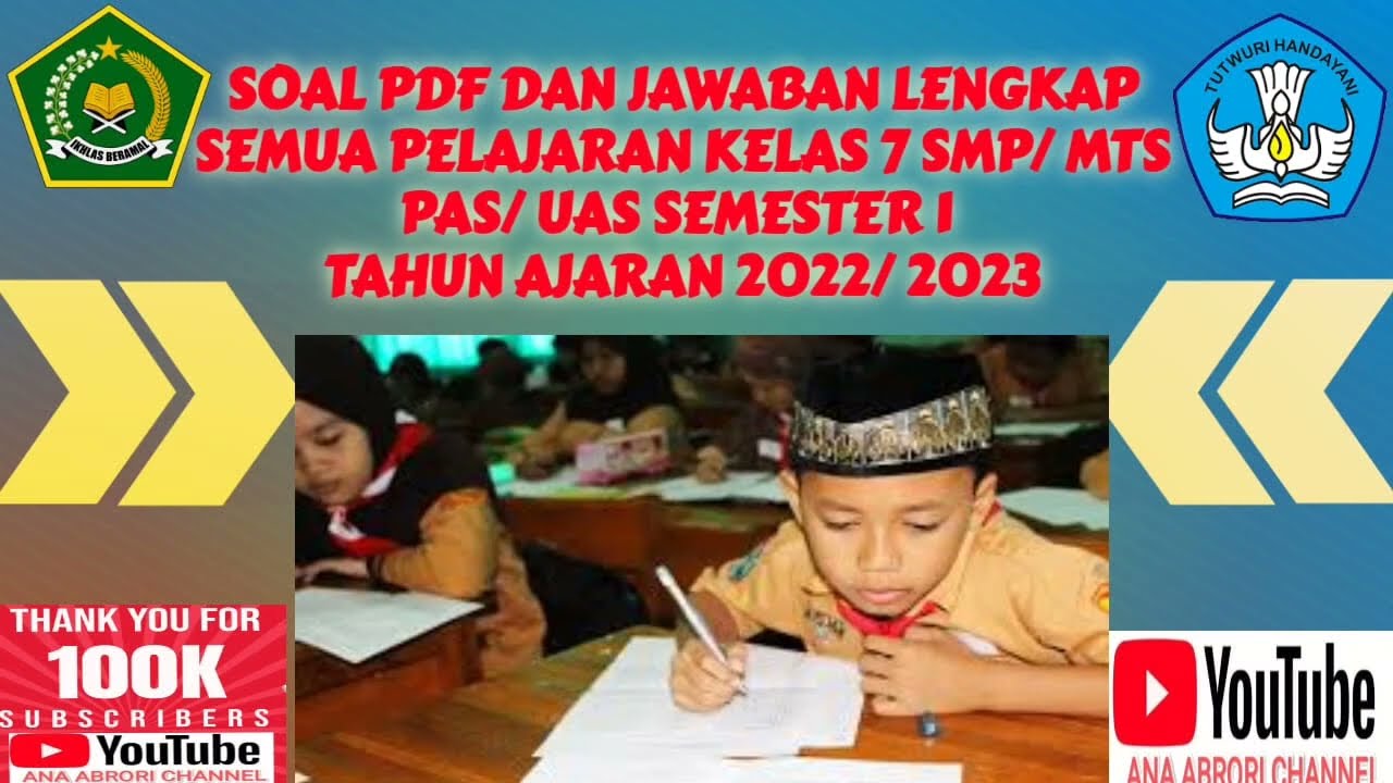 TERBARU: SOAL PDF UJIAN AKHIR SEMESTER 1 KELAS 7 SMP/ MTS DAN KUNCI JAWABAN LENGKAP SEMUA PELAJARAN