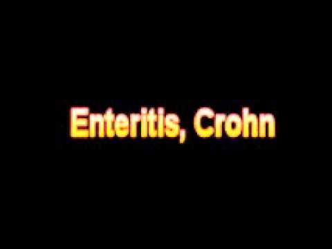 What Is The Definition Of Enteritis, Crohn - Medical Dictionary Free Online