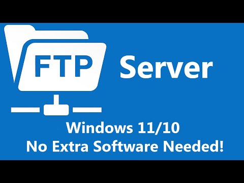How to Set Up an FTP Server in Windows 11/10 Without Extra Software (Step-by-Step)