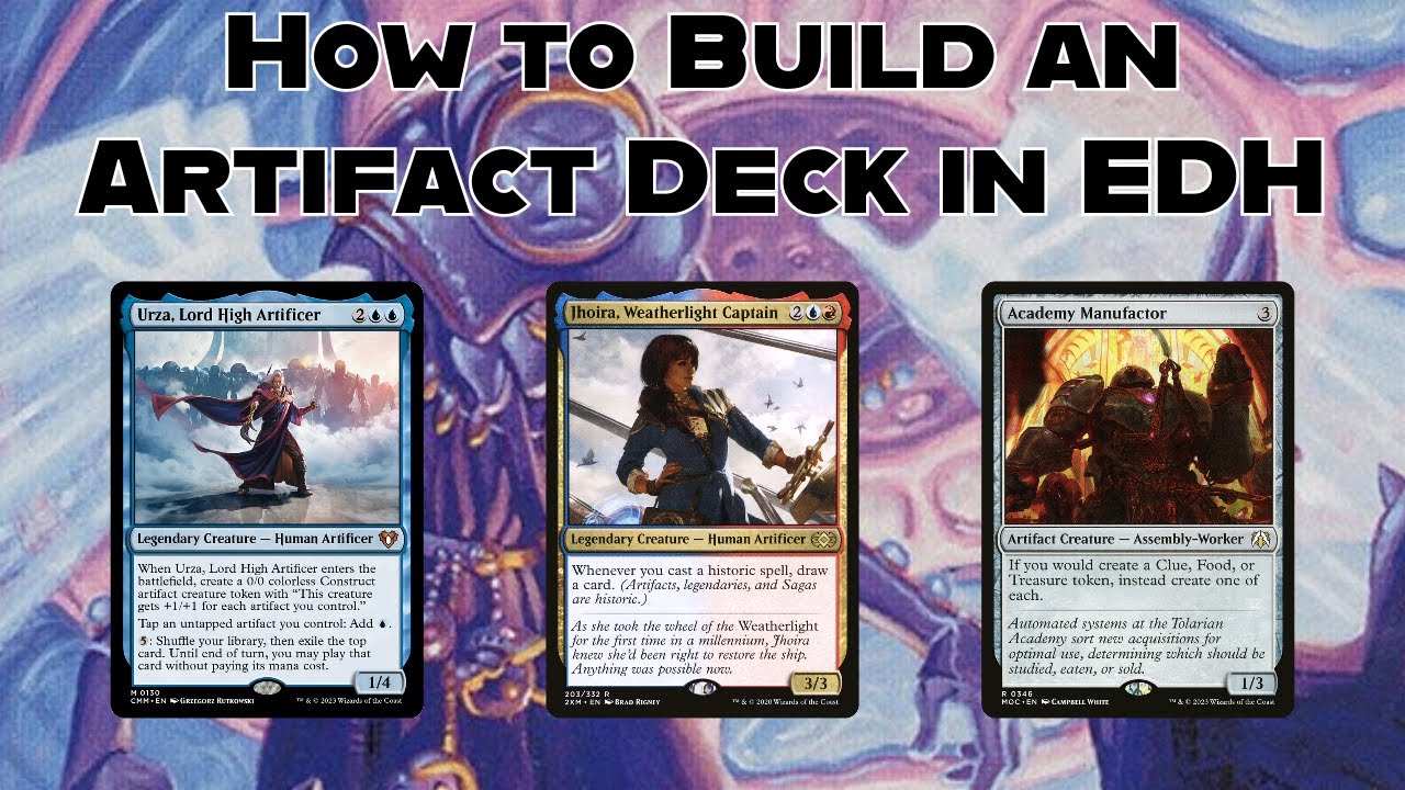 A Guide to Artifact in EDH | How to Build an Artifact Commander Deck #mtg