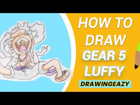 How to Draw Gear 5 Luffy | Easy Drawing Tutorial for Kids | Drawing Eazy