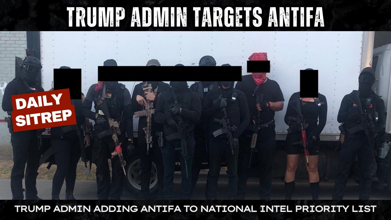 Trump Admin Adding Antifa to National Intel Priority List