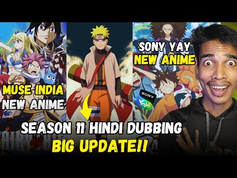 Sony Yay & Muse India New Hindi Dub Anime!! Naruto Shippuden Hindi Dub Episodes | Tokyo Revengers S4
