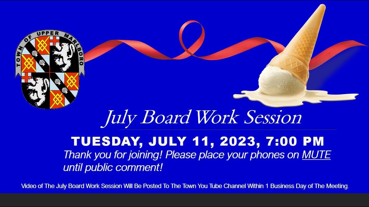 July Board Work Session | July 11, 2023