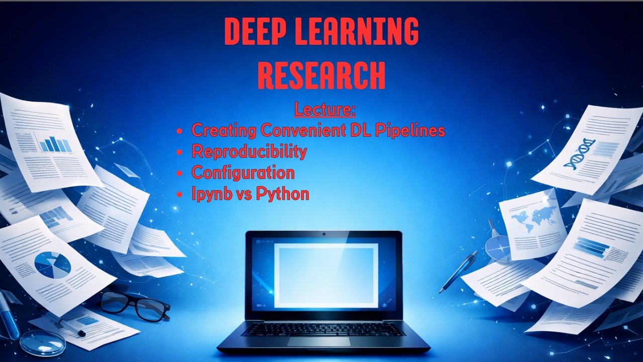 DLR, Week 11 -- Creating Convenient DL Pipelines and Clean Code