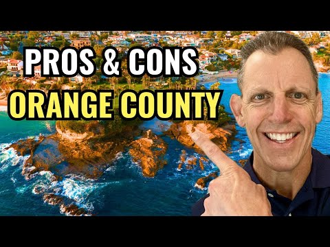 Pros and Cons of Living in ORANGE COUNTY California
