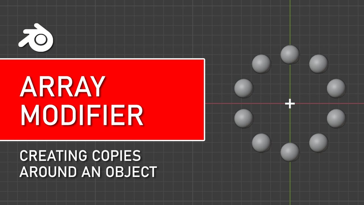 Blender Tutorial: How to use Array Modifier