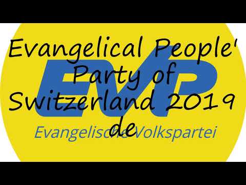 How to pronounce Evangelical People' Party of Switzerland 2019 de in English?