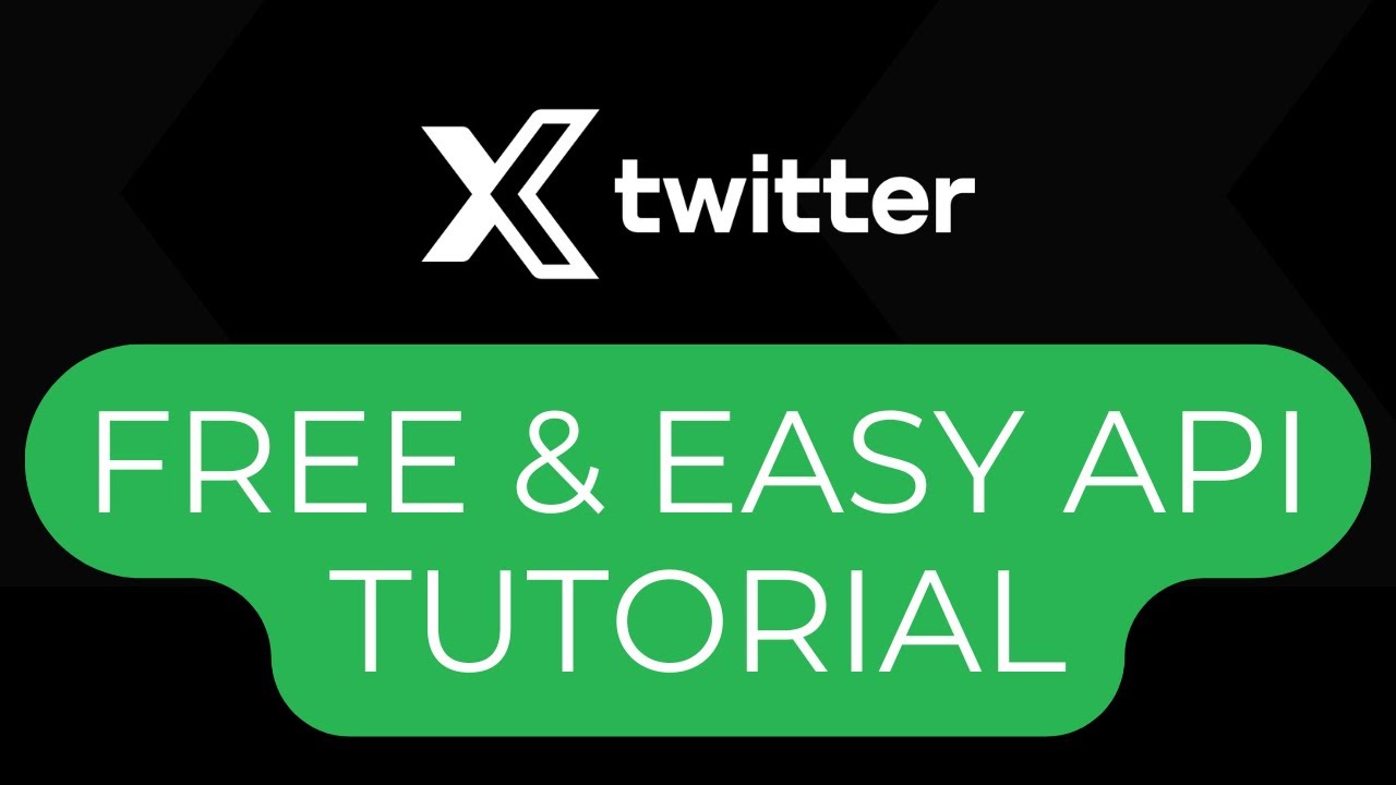 FREE & EASY X/Twitter API Tutorial