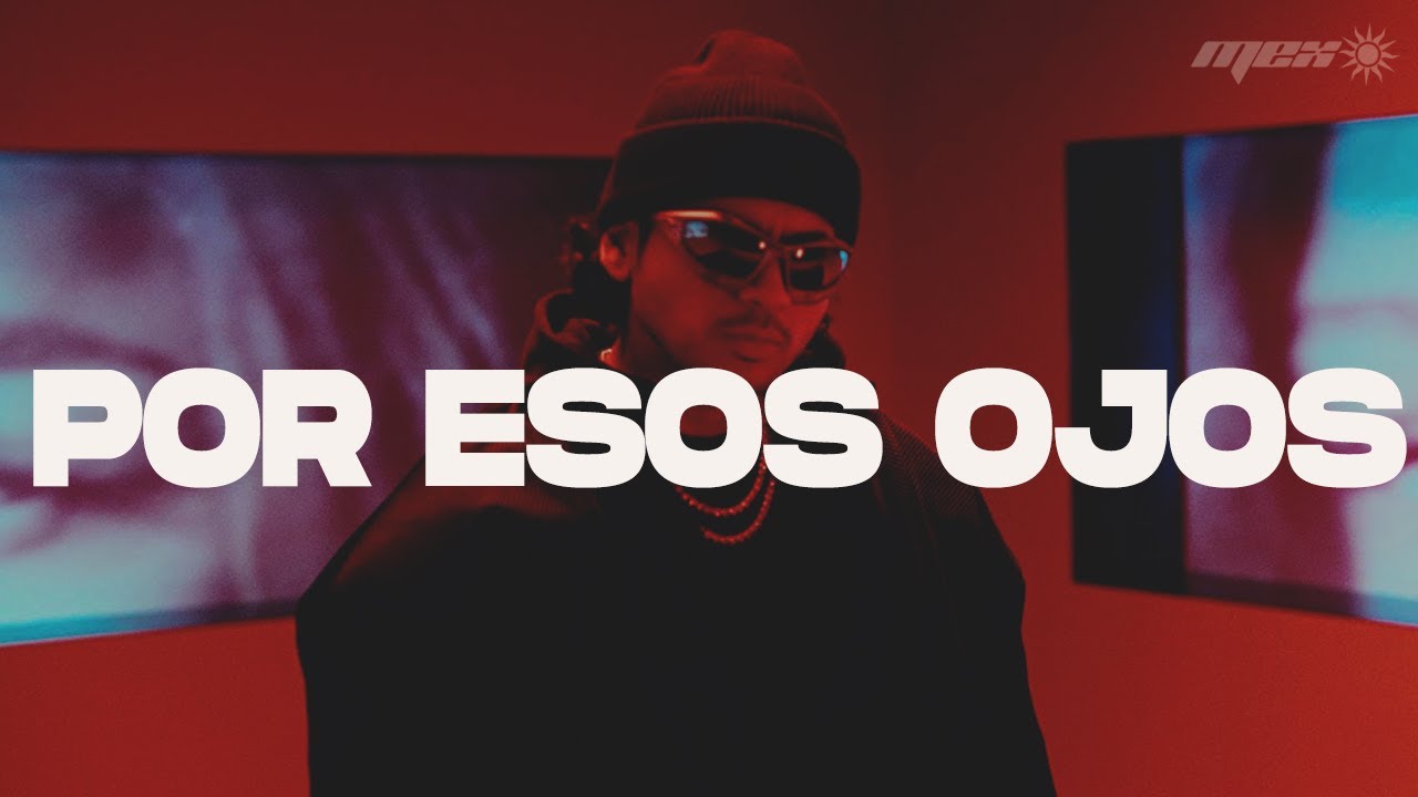 Lyrics & Translations of POR ESOS OJOS by Fuerza Regida | Popnable