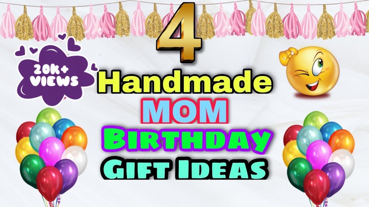 Birthday Gift for Mom | Easy Handmade Birthday Gifts for Mom / Birthday Gift