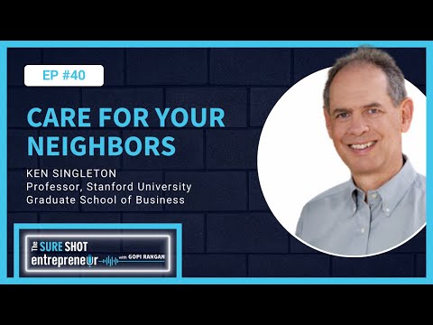 Episode 40: Care for your neighbors | Ken Singleton