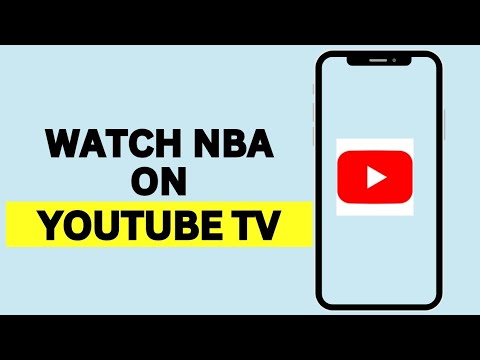 How To Watch NBA On YouTube Tv