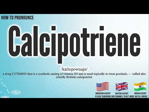 Calcipotriene Pronunciation | How to Pronounce (say) Calcipotriene CORRECTLY | Meaning Definition