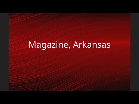 Magazine, Arkansas