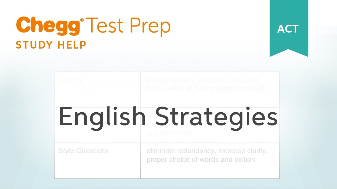 ACT English Strategies - Chegg Test Prep