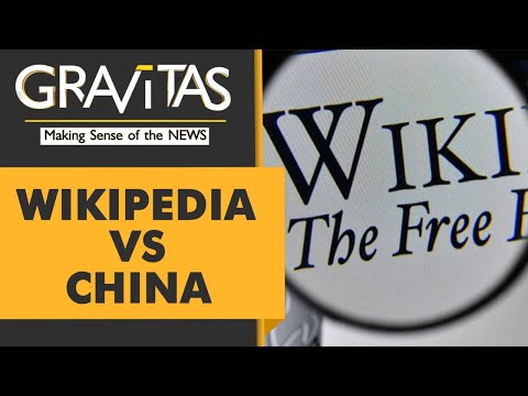Gravitas: Wikipedia bans Chinese editors for 'manipulation'