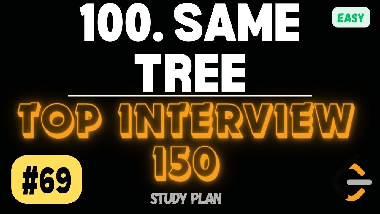 Leetcode | 100. Same Tree | Easy | Java Solution