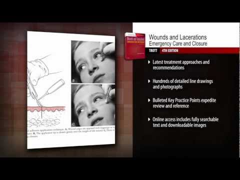 Wounds and Lacerations, 4th Edition