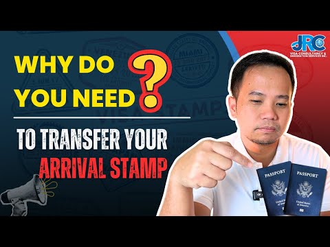 Why You Need to Transfer Your Arrival Stamp! ✈️