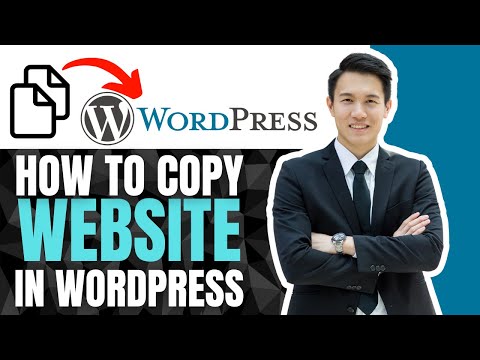 How to Copy a Website in WordPress Step-by-Step (No Coding Needed!)