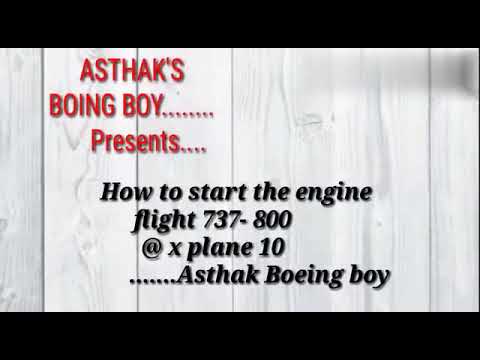 How to start the engine Boeing 737 - 800 in x plane 10