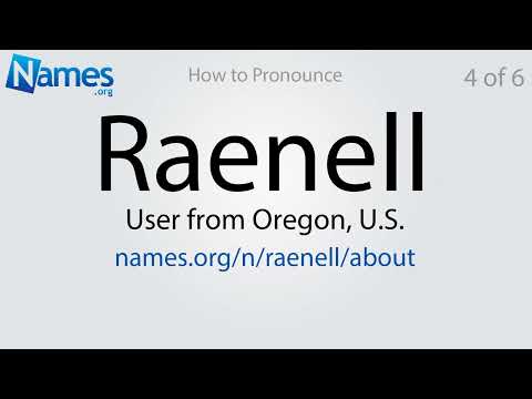 How to Pronounce Raenell