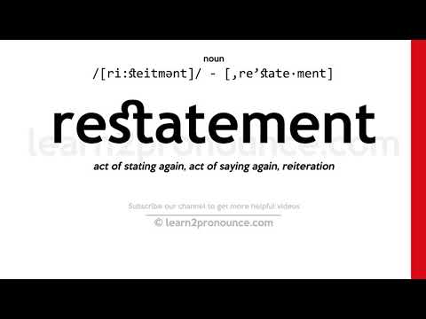 Pronunciation of Restatement | Definition of Restatement