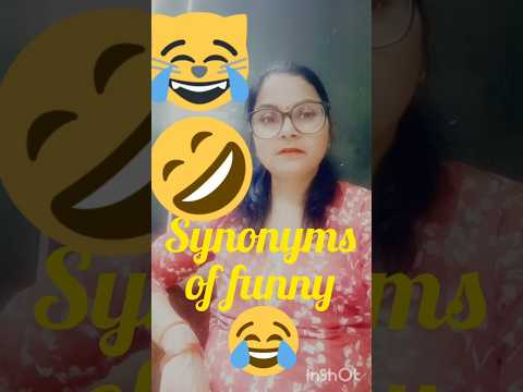 Synonyms of funny,# alternatives of funny,#smart way to say funny#short#english #advanced