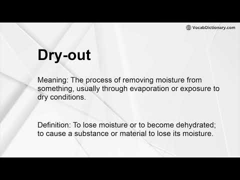 Dry-out Meaning