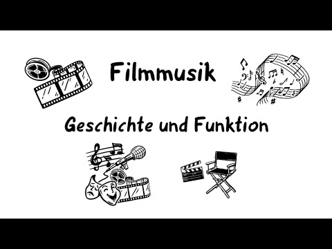 Funktionale Musik: Filmmusik - Geschichte und Funktion