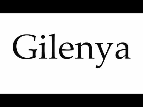 How to Pronounce Gilenya